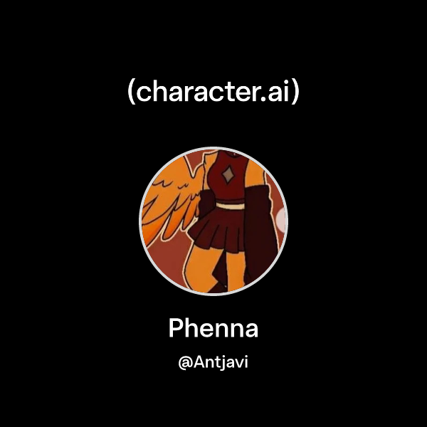 Chat with Phenna | character.ai | AI Chat, Reimagined–Your Words. Your ...