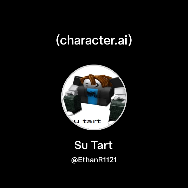 Chat with Su Tart | character.ai | AI Chat, Reimagined–Your Words. Your ...