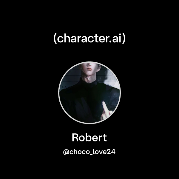 Chat with Robert | character.ai | AI Chat, Reimagined–Your Words. Your ...
