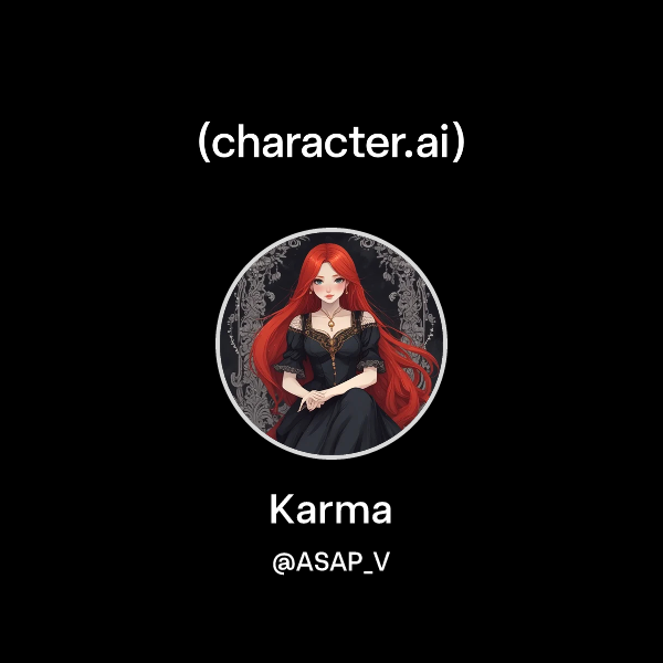 Chat with Karma | character.ai | Personalized AI for every moment of ...