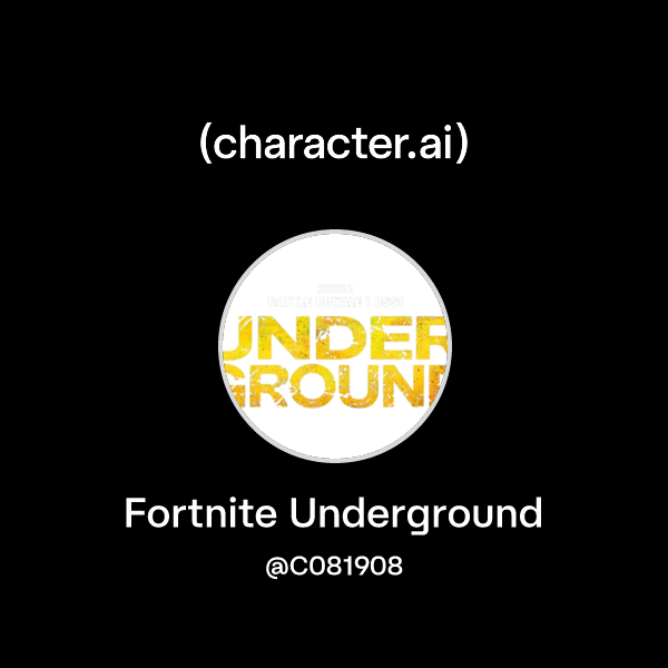 Chat with Fortnite Underground | character.ai | AI Chat, Reimagined ...