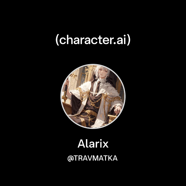 Chat with Alarix | character.ai | Personalized AI for every moment of ...