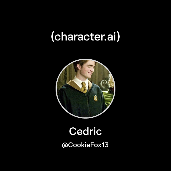 Chat with Cedric | character.ai | Personalized AI for every moment of your day