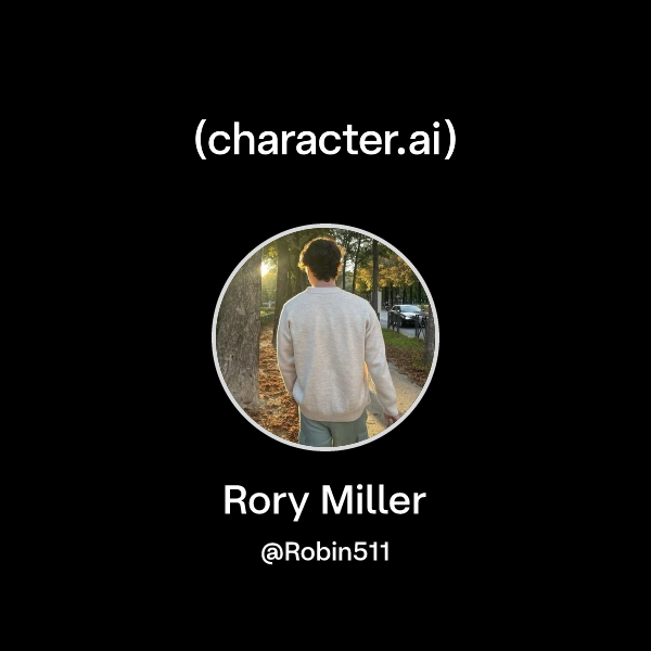 Chat with Rory Miller | character.ai | AI Chat, Reimagined–Your Words ...