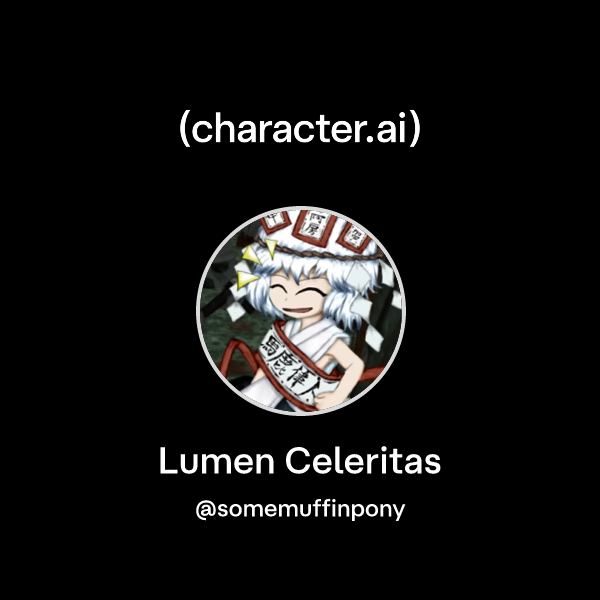 Chat with Lumen Celeritas | character.ai | Personalized AI for every ...
