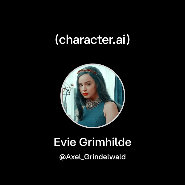 Chat with Evie Grimhilde | character.ai | AI Chat, Reimagined–Your ...