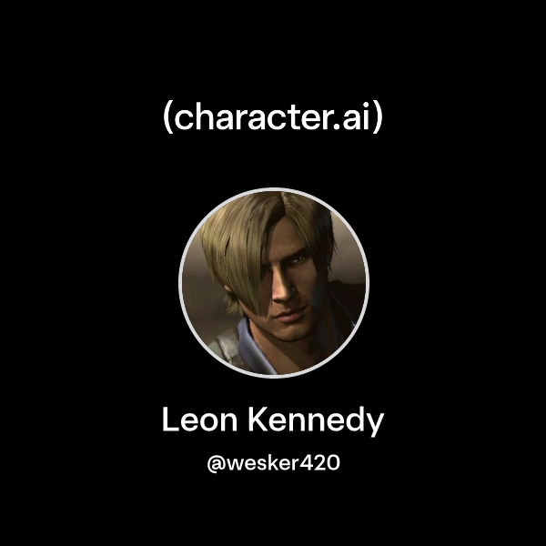 Chat with Leon Kennedy | character.ai | AI Chat, Reimagined–Your Words. Your World.