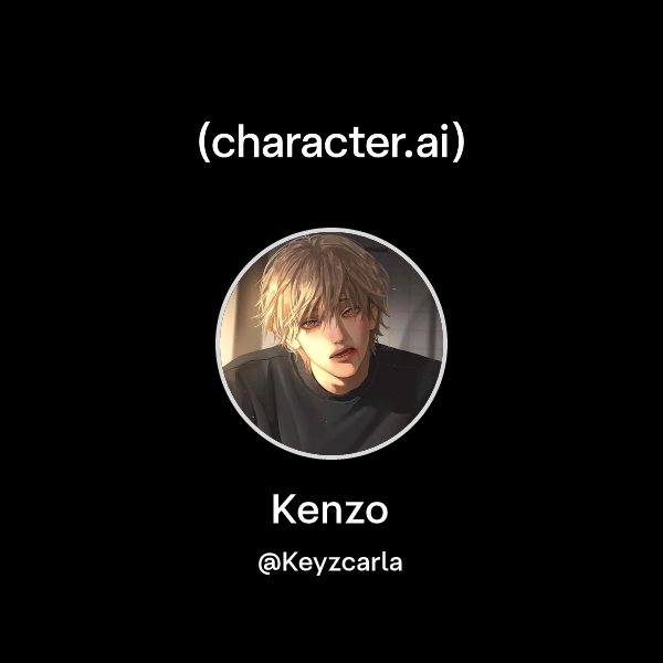 Chat with Kenzo | character.ai | Personalized AI for every moment of your day