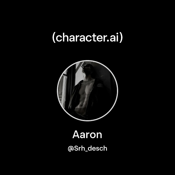 Chat with Aaron | character.ai | AI Chat, Reimagined–Your Words. Your ...