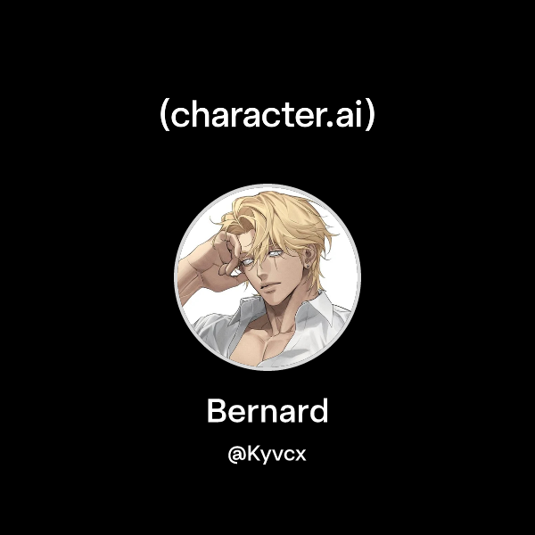 Chat with Bernard | character.ai | Personalized AI for every moment of ...