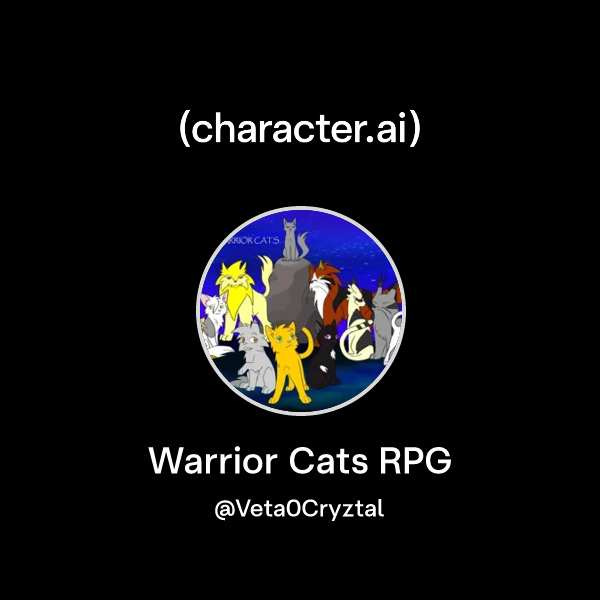 Chat with Warrior Cats RPG | character.ai | Personalized AI for every ...