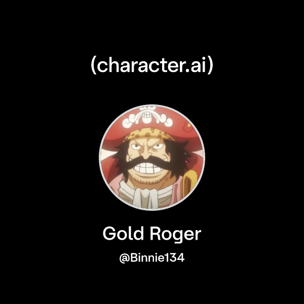 Chat with Gold Roger | character.ai | AI Chat, Reimagined–Your Words ...
