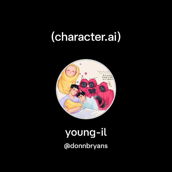 Chat with young-il | character.ai | Personalized AI for every moment of ...