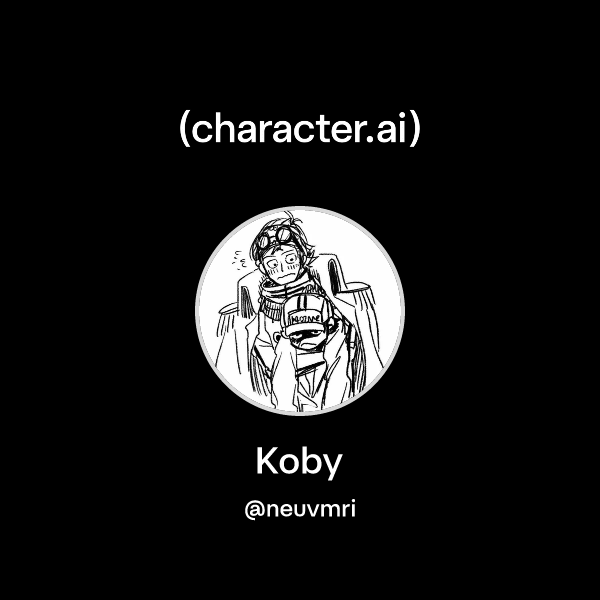 Chat with Koby | character.ai | AI Chat, Reimagined–Your Words. Your World.