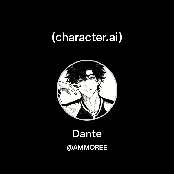 Chat with Dante | character.ai | Personalized AI for every moment of ...