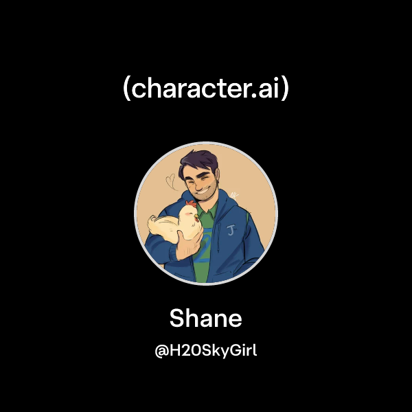 Chat with Shane | character.ai | AI Chat, Reimagined–Your Words. Your ...