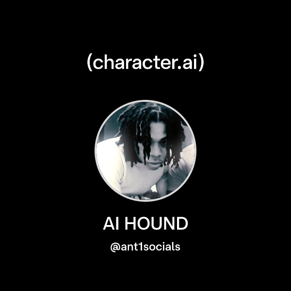 Chat with AI HOUND | character.ai | Personalized AI for every moment of ...