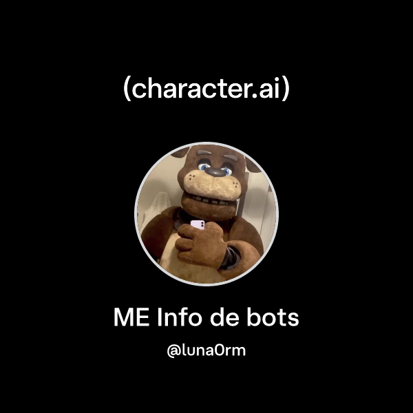 Chat with ME Info de bots | character.ai | AI Chat, Reimagined–Your ...