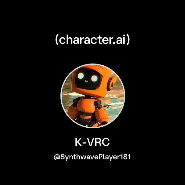 Chat with K-VRC | character.ai | AI Chat, Reimagined–Your Words. Your ...