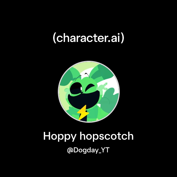 Chat with Hoppy hopscotch | character.ai | Personalized AI for every ...