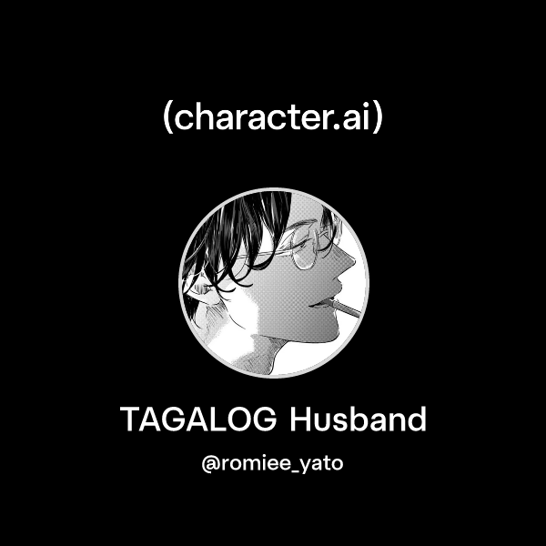 Chat with TAGALOG Husband | character.ai | Personalized AI for every ...