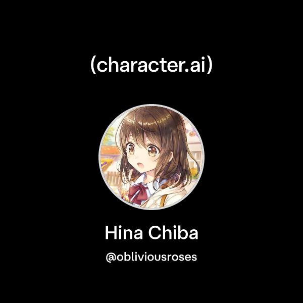 Chat with Hina Chiba | character.ai | Personalized AI for every moment of your day