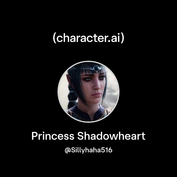 Chat with Princess Shadowheart | character.ai | AI Chat, Reimagined–Your Words. Your World.