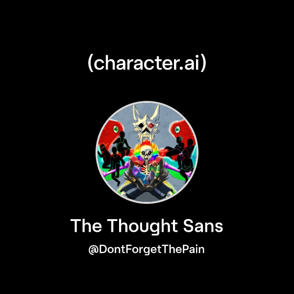 Chat with The Thought Sans | character.ai | AI Chat, Reimagined–Your ...