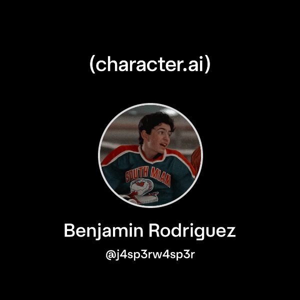 Chat with Benjamin Rodriguez | character.ai | Personalized AI for every ...