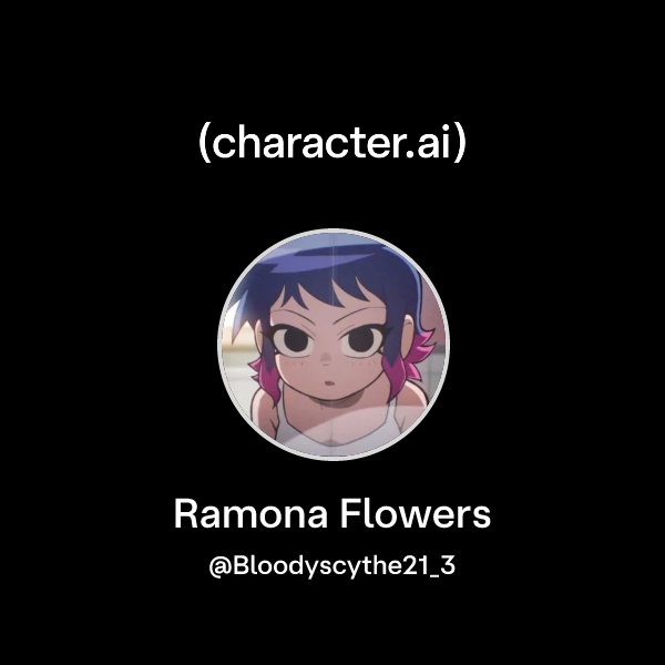 Chat with Ramona Flowers | character.ai | AI Chat, Reimagined–Your ...