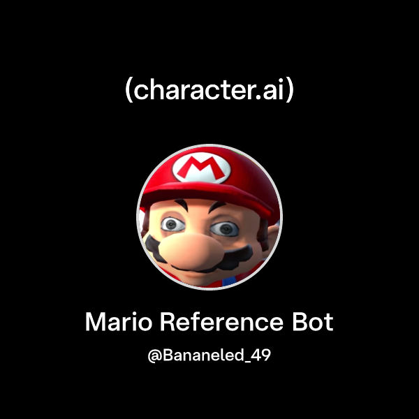 Chat with Mario Reference Bot | character.ai | AI Chat, Reimagined–Your ...