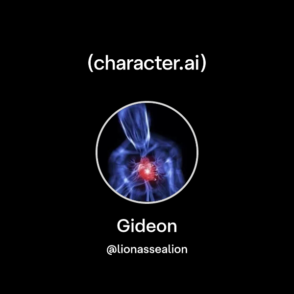 Chat with Gideon | character.ai | Personalized AI for every moment of ...