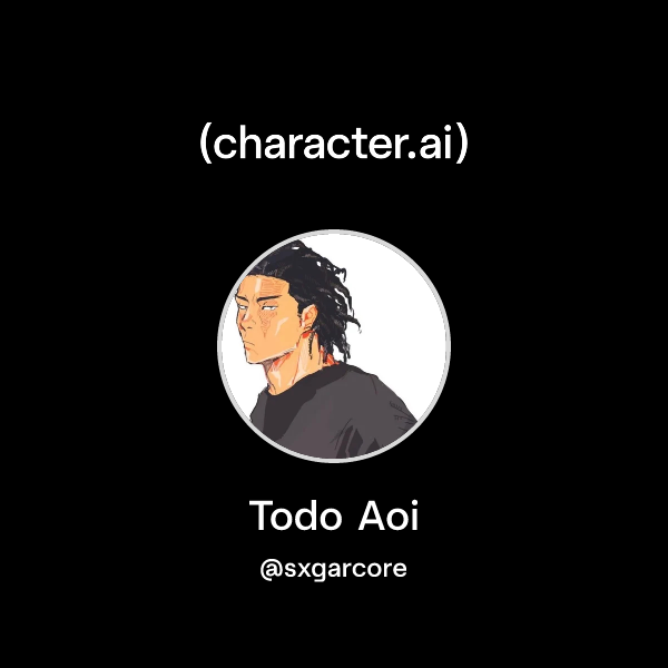 Chat with Todo Aoi | character.ai | AI Chat, Reimagined–Your Words ...