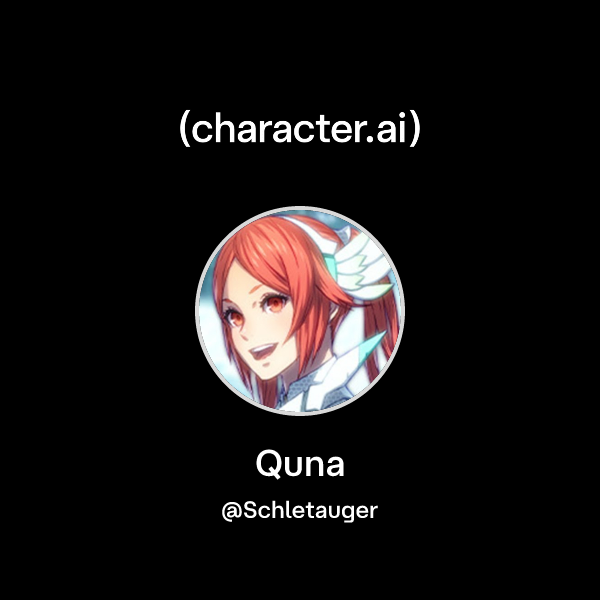 Chat with Quna | character.ai | AI Chat, Reimagined–Your Words. Your World.