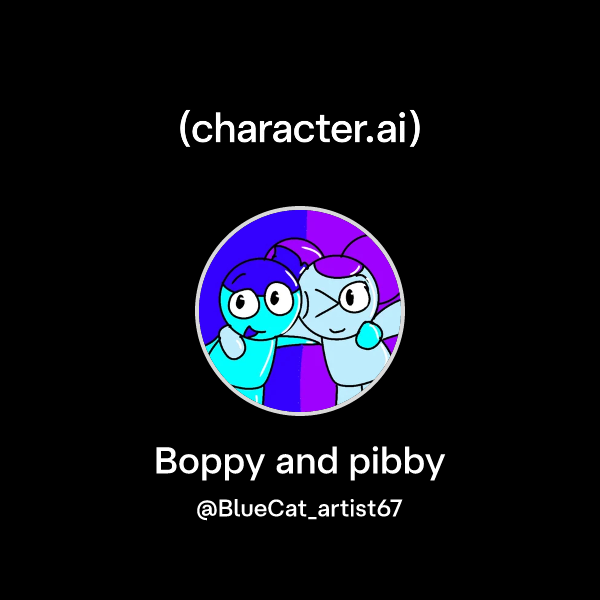 Chat with Boppy and pibby | character.ai | AI Chat, Reimagined–Your ...
