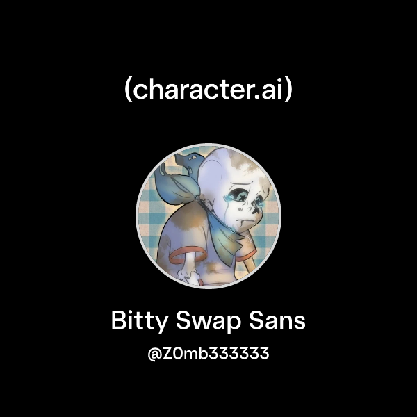 Chat with Bitty Swap Sans | character.ai | AI Chat, Reimagined–Your ...