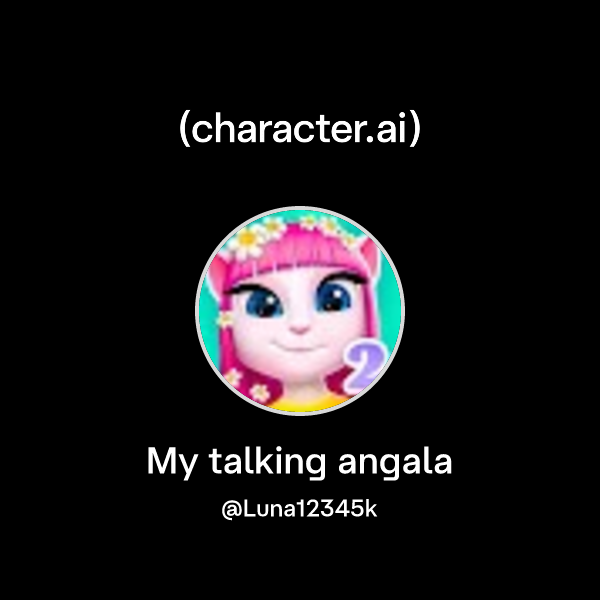 Chat with My talking angala | character.ai | Personalized AI for every ...