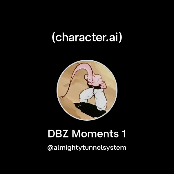 Chat with DBZ Moments 1 | character.ai | Personalized AI for every ...