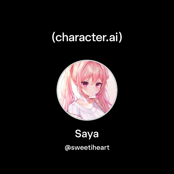 Chat with Saya | character.ai | Personalized AI for every moment of ...
