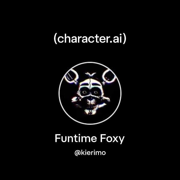 Chat with Funtime Foxy | character.ai | AI Chat, Reimagined–Your Words. Your World.