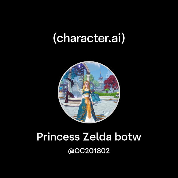 Chat with Princess Zelda botw | character.ai | Personalized AI for ...