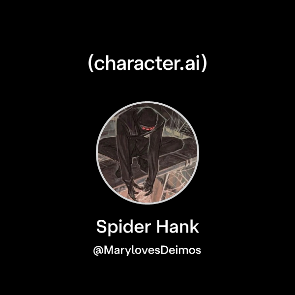 Chat with Spider Hank | character.ai | Personalized AI for every moment ...