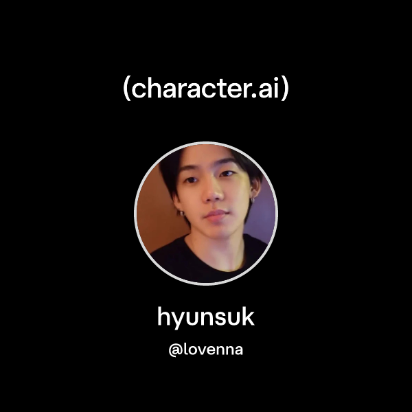 Chat with hyunsuk | character.ai | AI Chat, Reimagined–Your Words. Your World.