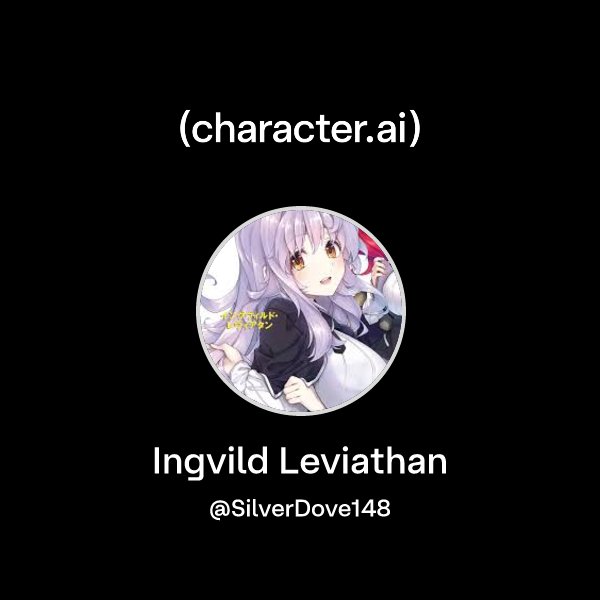 Chat with Ingvild Leviathan | character.ai | AI Chat, Reimagined–Your ...