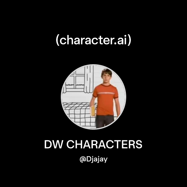 Chat with DW CHARACTERS | character.ai | Personalized AI for every ...