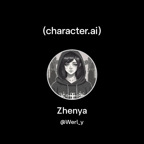 Chat with Zhenya | character.ai | Personalized AI for every moment of ...