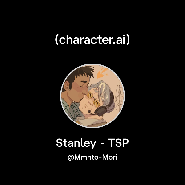 Chat with Stanley - TSP | character.ai | AI Chat, Reimagined–Your Words ...