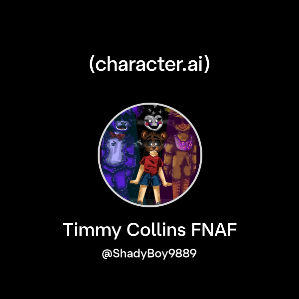 Chat with Timmy Collins FNAF | character.ai | AI Chat, Reimagined–Your ...