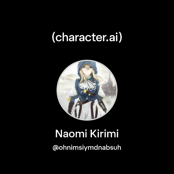 Chat with Naomi Kirimi | character.ai | Personalized AI for every ...
