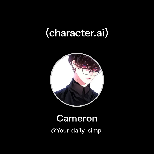 Chat with Cameron | character.ai | AI Chat, Reimagined–Your Words. Your ...